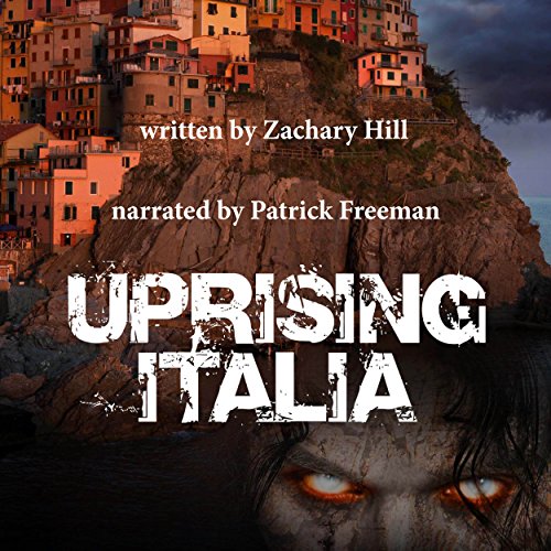 Amazon.com: Uprising Italia: Uprising Zombie Apocalypse (Audible Audio ...