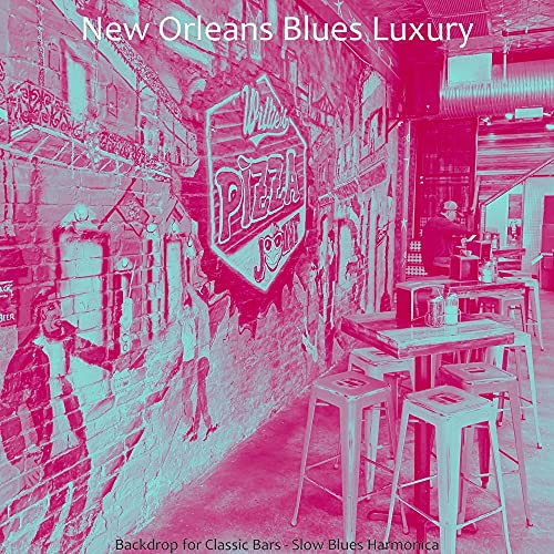 Backdrop for Classic Bars - Slow Blues Harmonica de New Orleans Blues ...