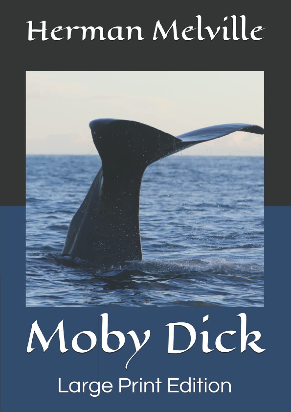Moby Dick: Large Print Edition: Melville, Herman, Group, Yandell ...