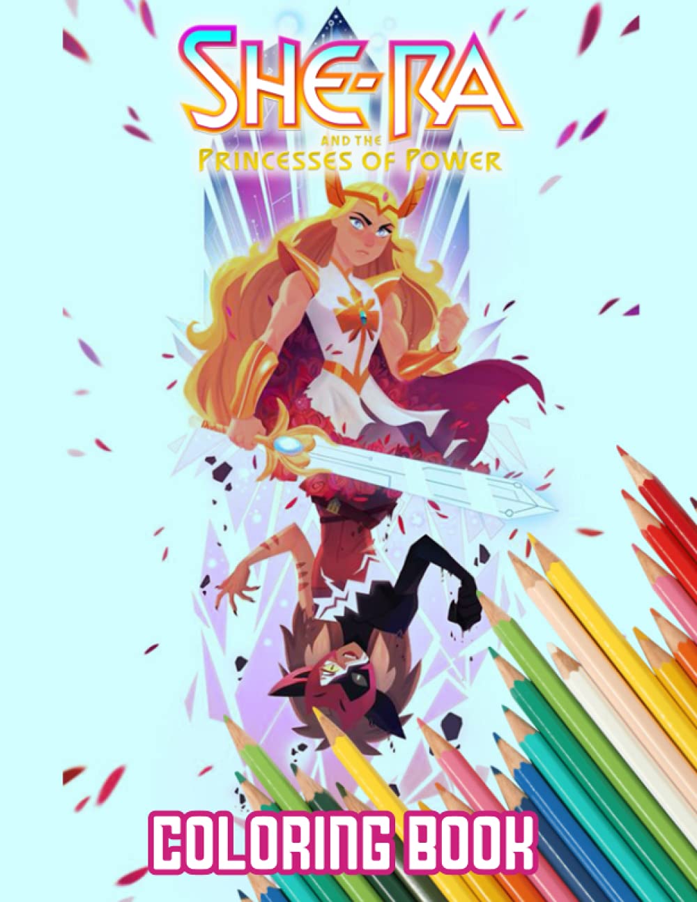 Buy She-ra And The Princesses Of Power Coloring Book: Perfect Coloring ...