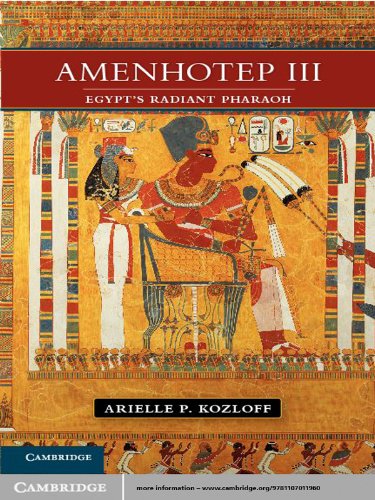 Amenhotep III: Egypt's Radiant Pharaoh eBook : Kozloff, Arielle P ...