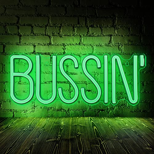 BUSSIN Neon Sign - LED Neon Sign for - Want It All