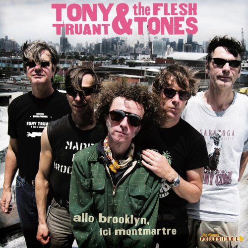 Play Allo brooklyn, ici montmartre by Tony Truant & The Fleshtones on ...