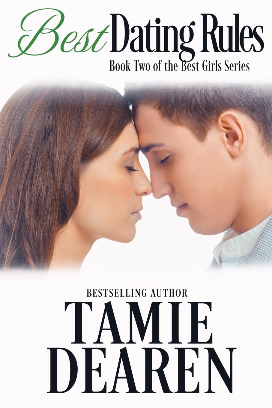 Amazon.com: Best Dating Rules: A Romantic Comedy (The Best Girls ...