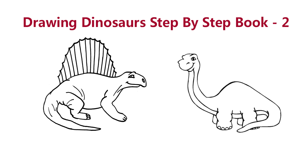 Drawing Dinosaurs Step By Step Book - 2: app su Amazon Appstore