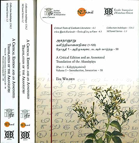 A Critical Edition And An Annotated Translation Of The Akananuru: Part ...