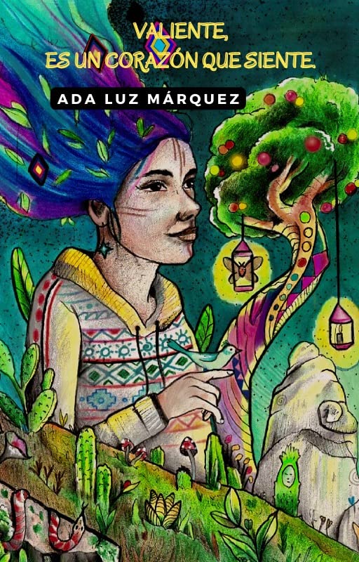 Valiente, es un corazón que siente : Márquez, Ada Luz: Amazon.es: Libros