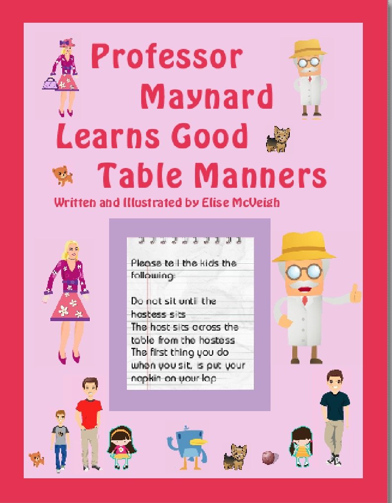 Professor Maynard Learns Good Table Manners E-Books (Meeting, Eating ...