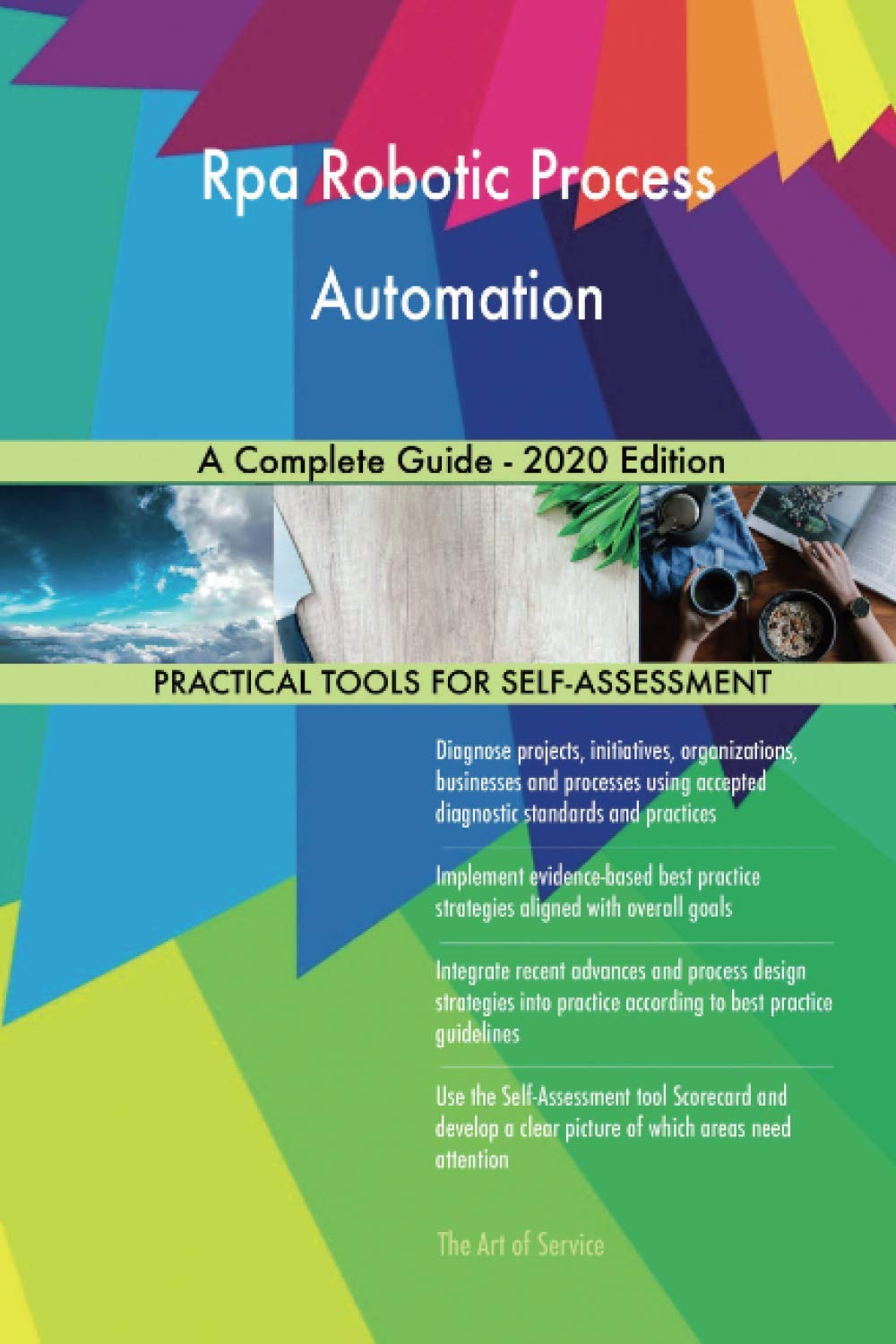 Rpa Robotic Process Automation A Complete Guide - 2020 Edition ...