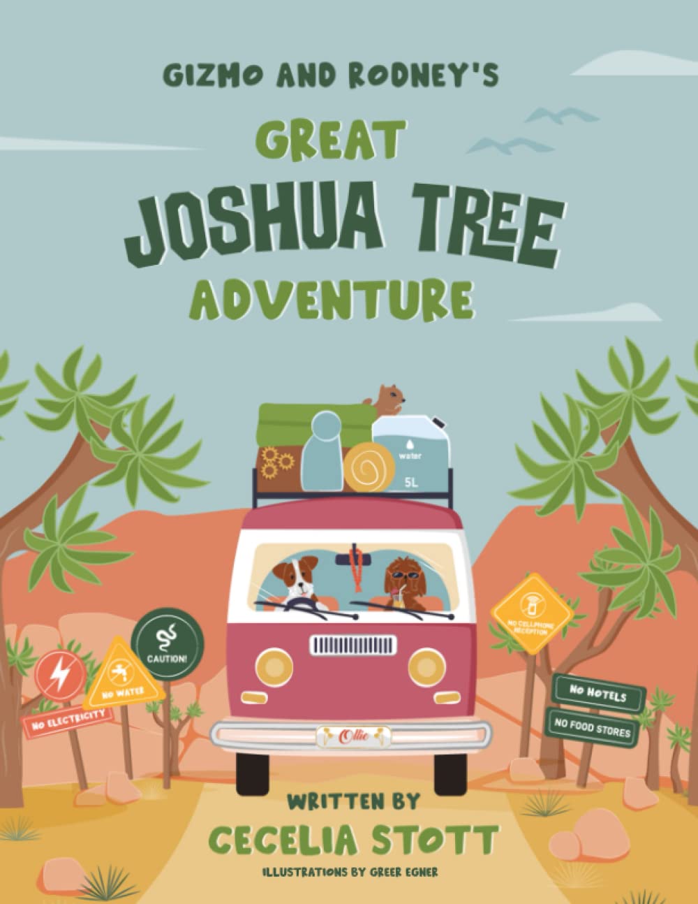 Gizmo and Rodney's Great Joshua Tree Adventure: Amazon.co.uk: Stott ...