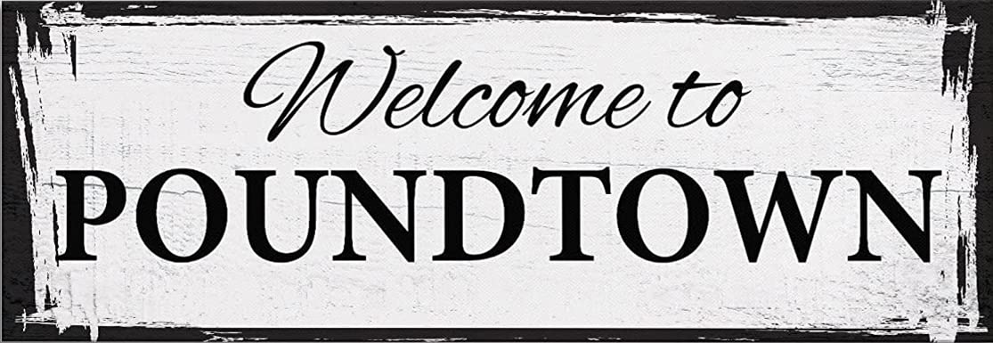 Amazon.com: AFTWO Welcome to Poundtown, Funny Bedroom Sign, Above The ...