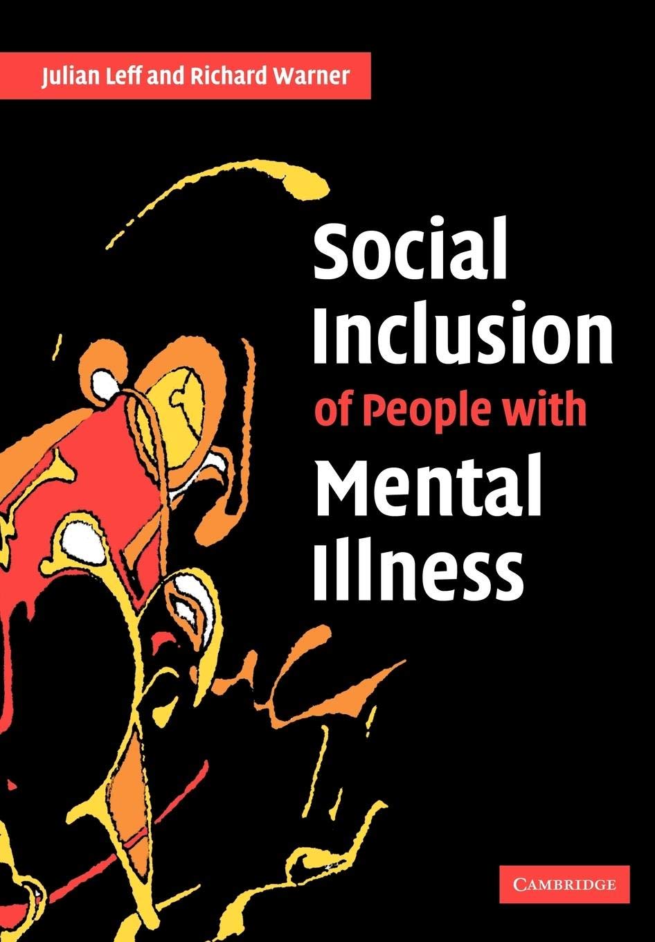 Social Inclusion of People with Mental Illness: 9780521615365: Medicine ...