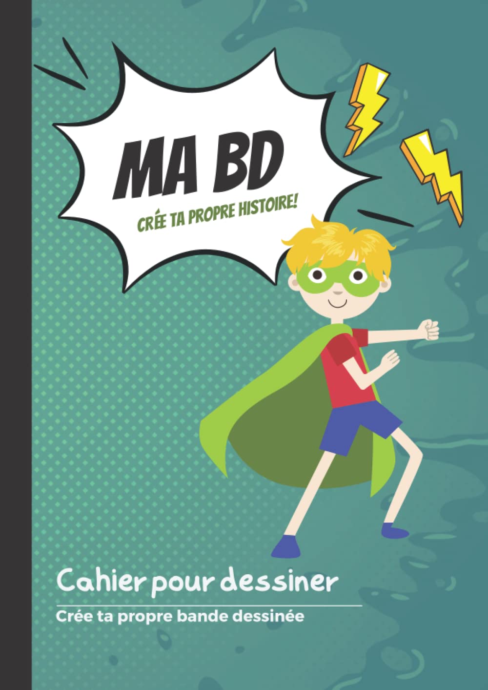 Buy cahier dessin BD pour débutant: Cahier pour apprendre à dessiner ma ...