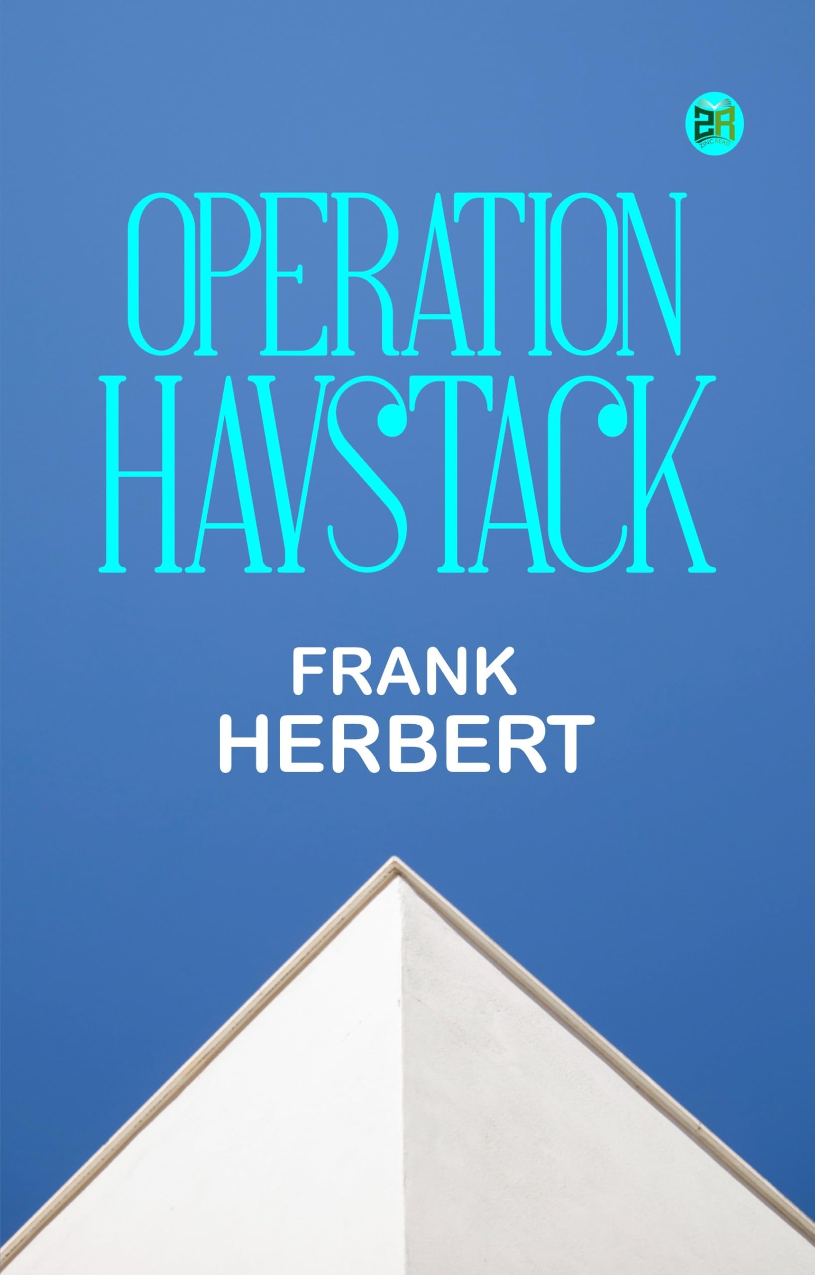Buy Operation Haystack Book Online at Low Prices in India | Operation Haystack Reviews & Ratings ...