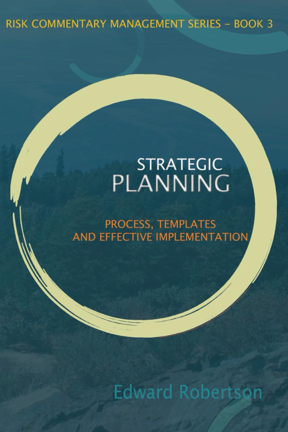 Amazon.com: Strategic Planning: Process, Templates and Effective ...