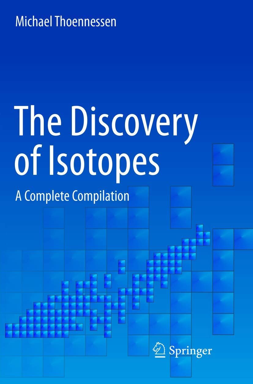 Amazon.com: The Discovery of Isotopes: A Complete Compilation ...