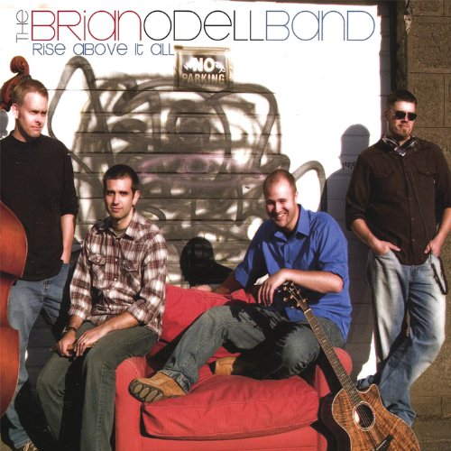 Amazon.com: Rise Above It All : The Brian Odell Band: Digital Music