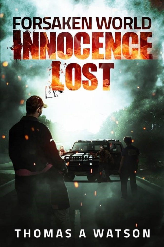 Amazon.com: Forsaken World: Innocence Lost: (Book 1) eBook : Watson, Thomas A, Bentulan ...