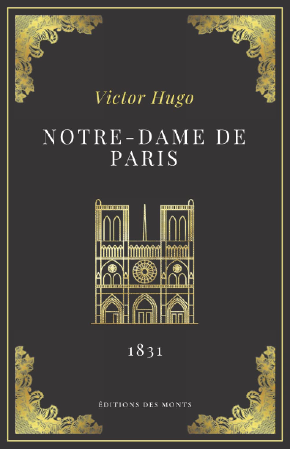 Amazon.com: Notre-Dame de Paris | Victor Hugo: Texte intégral (Annoté d ...