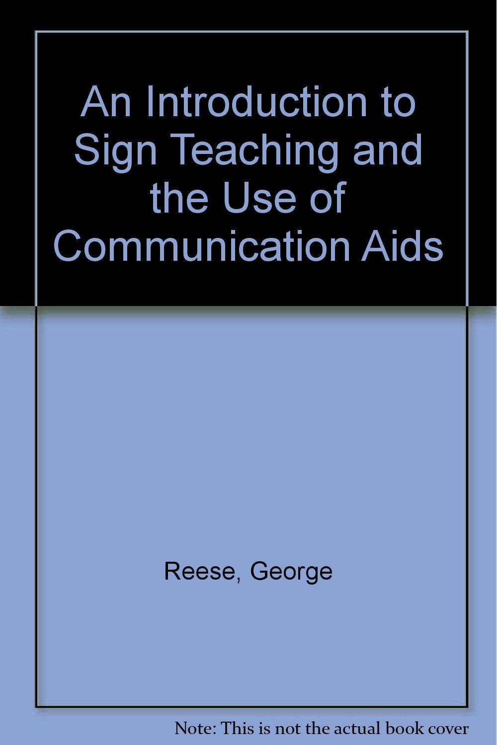 Introduction to Symbolic and Augmentative Communication: 9781870332286 ...