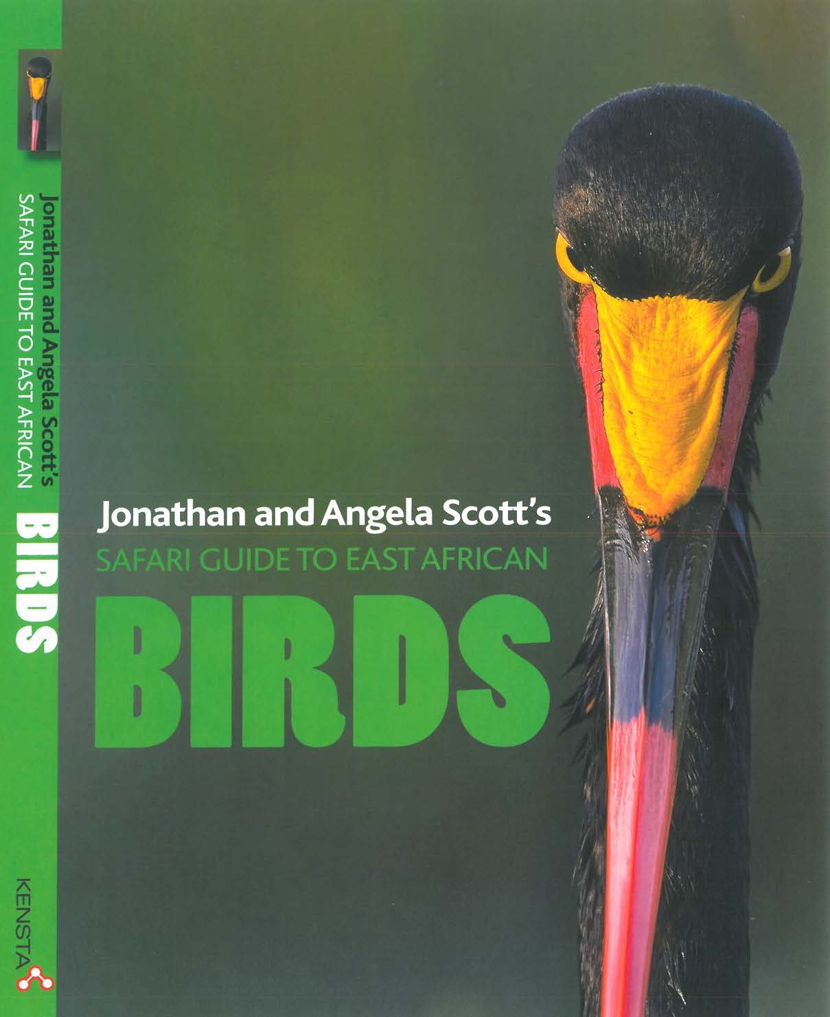 Jonathan and Angela Scotts Safari Guide to East African Birds (Safari ...