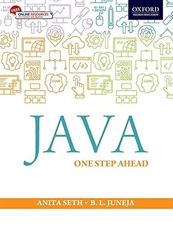 JAVA: ONE STEP AHEAD eBook : Seth, Anita, Juneja, B.L: Amazon.in: Kindle Store