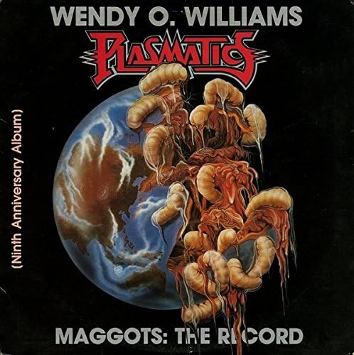 MAGGOTS:THE RECORD [VINYL] by WENDY O. WILLIAMS/PLASMATICS: Amazon.co ...