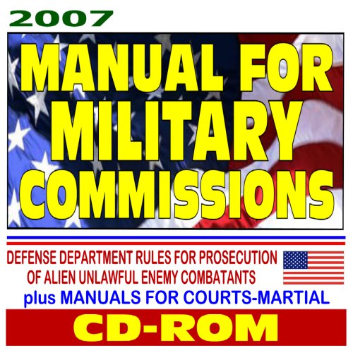 21st Century U.S. Military: Manual for Military Commissions, Enemy ...