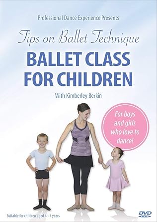 Amazon.com: Ballet Class For Children DVD - For Kids Aged 4 To 7 Years ...
