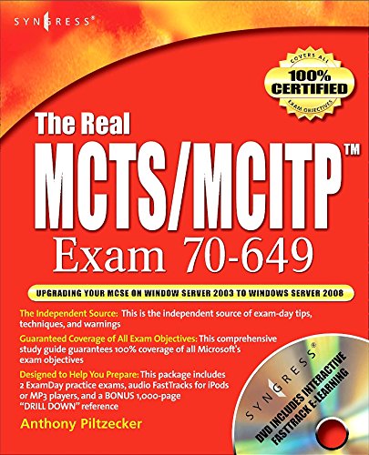 Ebook – The Real MCTS/MCITP Exam 70-649 Prep Kit: Independent and Complete Self-Paced Solutions ...
