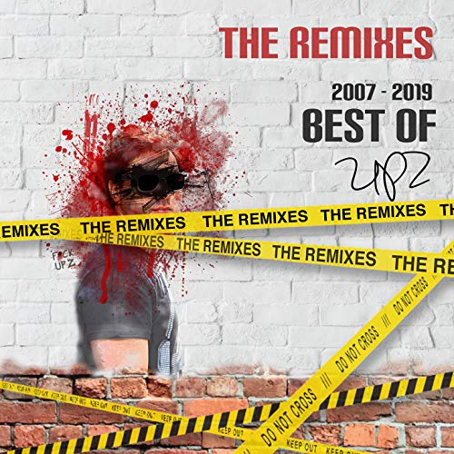 Amazon MusicでUPZのBest of UPZ (The Remixes)を再生する