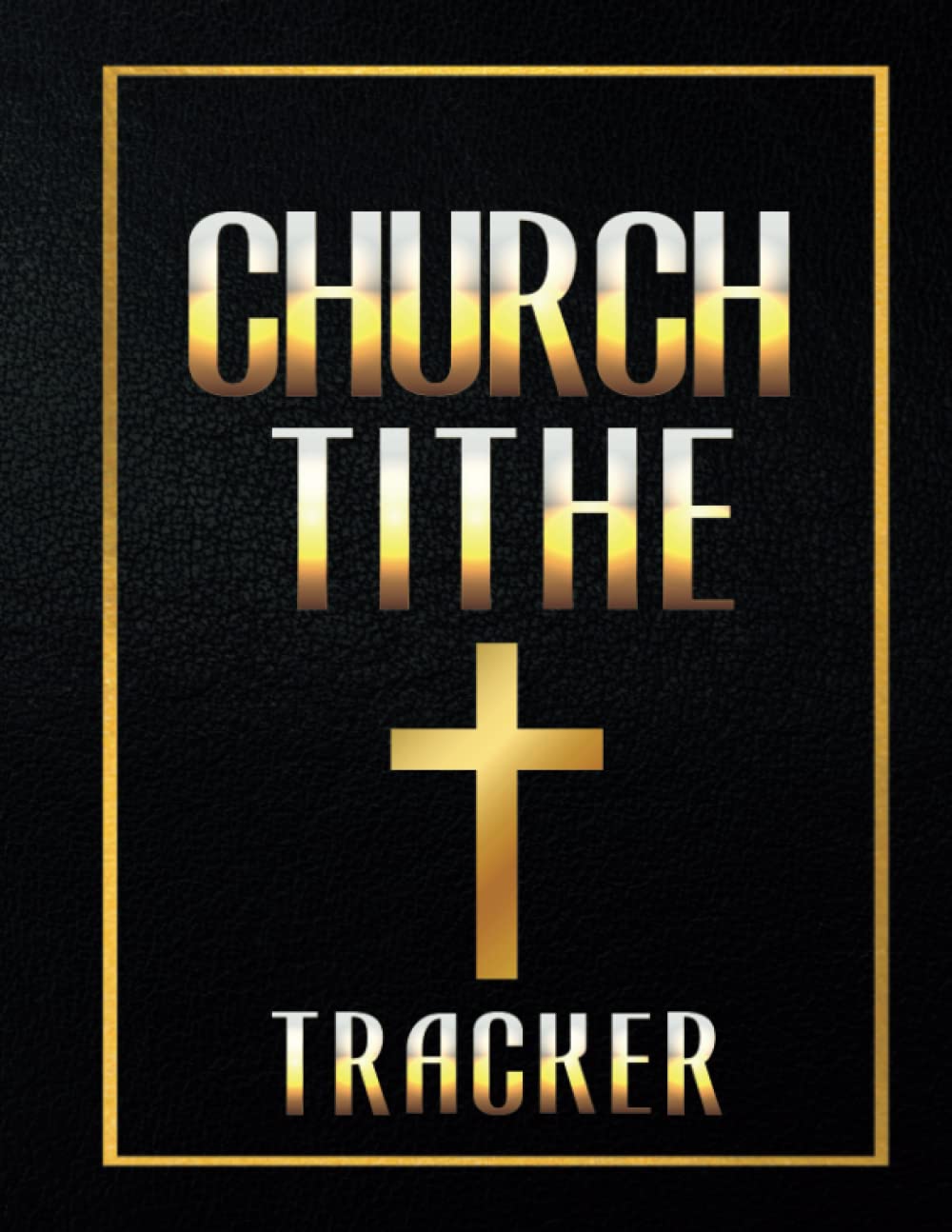 Church Tithe Tracker: Church Tithing and Offerings Record Log Book for ...