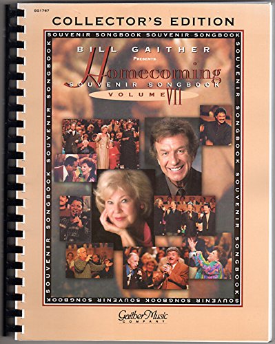 Bill Gaither Presents Homecoming Souvenir Songbook Volume VII: Amazon ...