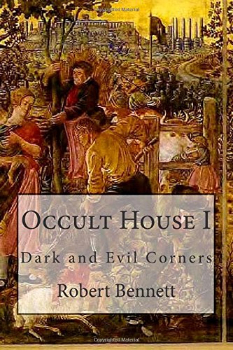 Buy Occult House: Dark and Evil Corners: 1 (Rupert Garfield Saga) Book ...