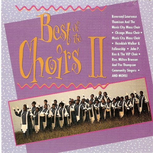 Amazon.com: Best of Choirs II: CDs & Vinyl
