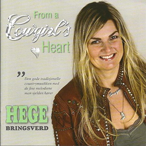 Play From a Cowgirl's Heart by Hege Bringsverd on Amazon Music