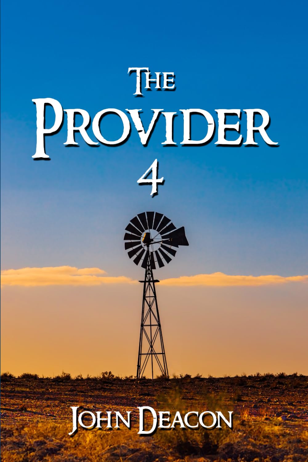 The Provider 4 (The Provider Saga): Deacon, John: 9798334388802: Amazon ...
