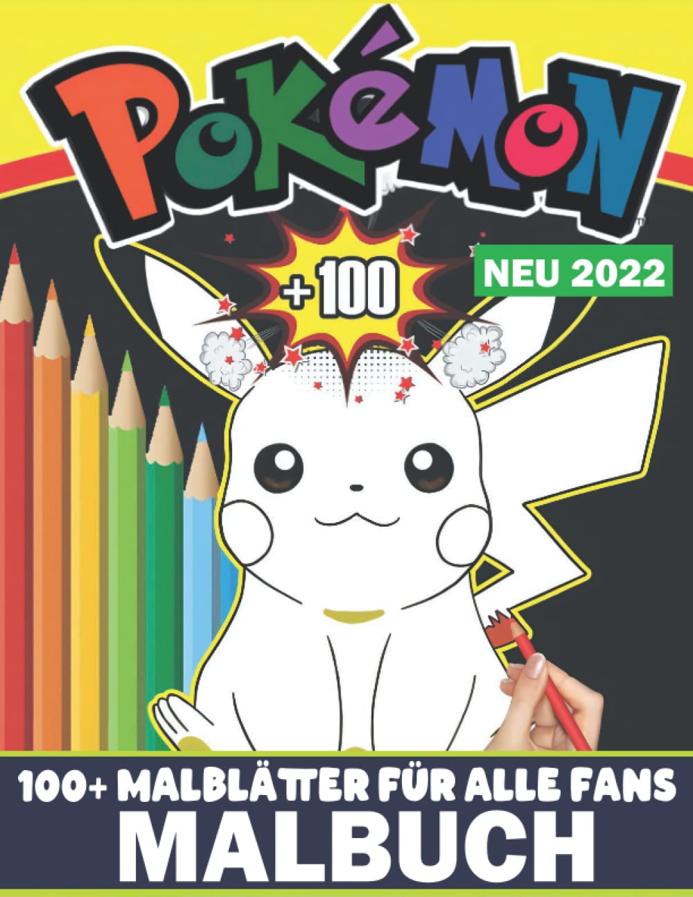 Buy PokéMon Málbuch: 100+ Wunderschöne Malvorlagen für alle Fans (alle ...