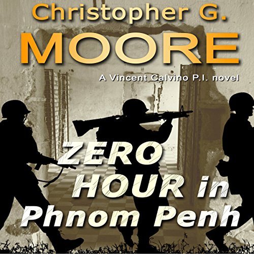 Amazon.com: Zero Hour in Phnom Penh (Audible Audio Edition): Christopher G. Moore, Dan Russell ...