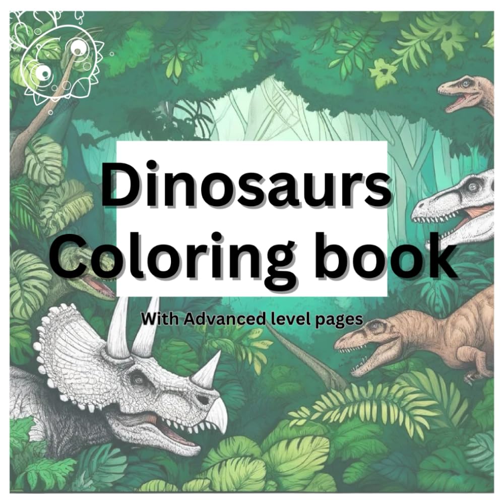 Dinosaurs Coloring Book: with Advanced Level Pages : Dreizina, Darya ...