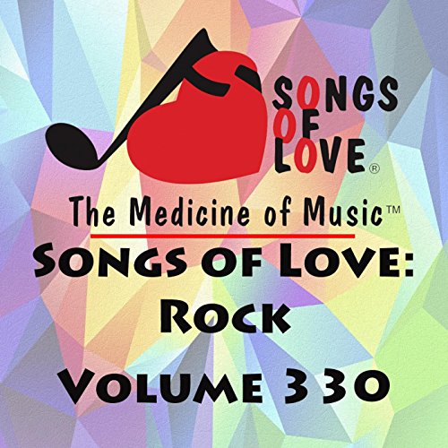 Amazon.com: Songs of Love: Rock, Vol. 330 : Various artists: Digital Music