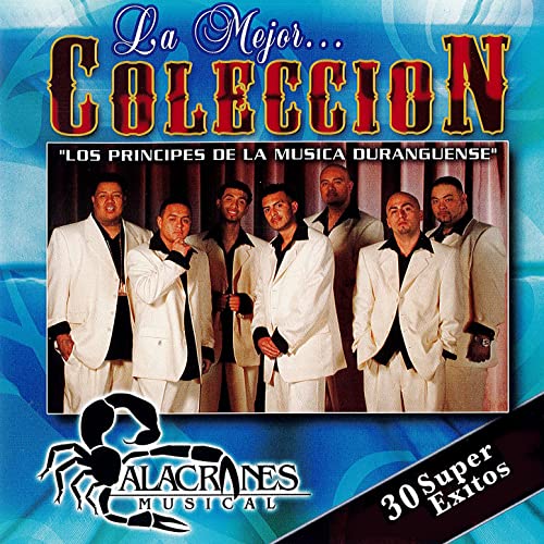 La Mejor Coleccion von Alacranes Musical bei Amazon Music - Amazon.de