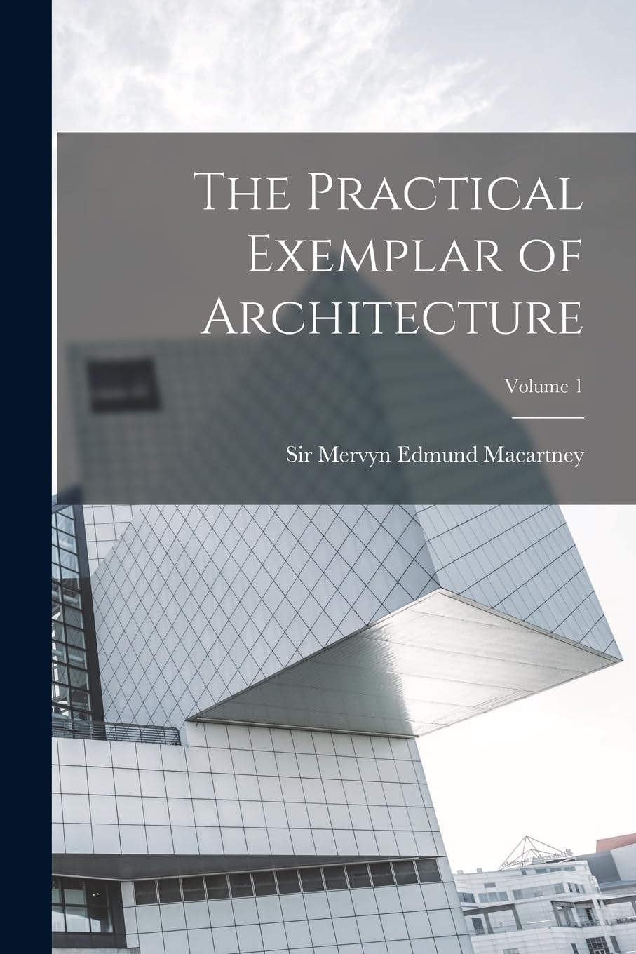 Buy The Practical Exemplar of Architecture; Volume 1 Book Online at Low ...