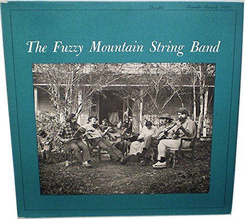 The Fuzzy Mountain String Band - The Fuzzy Mountain String Band ...