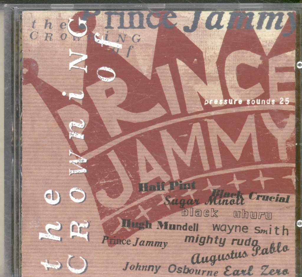 Prince Jammy - Crowning of Prince Jammy - Amazon.com Music