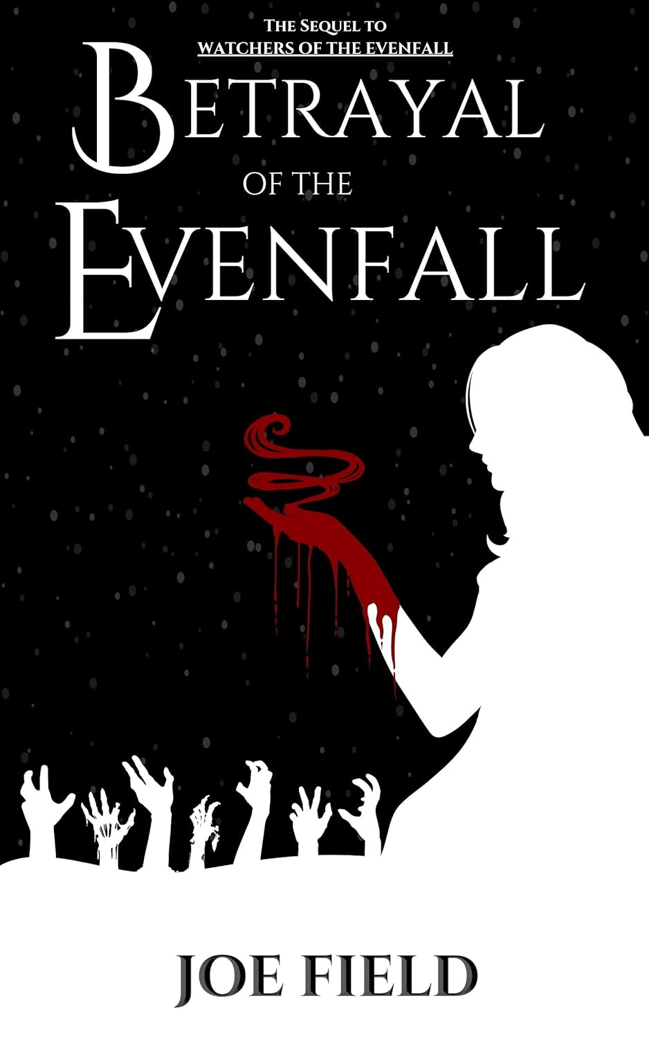 Amazon.com: Betrayal of the Evenfall (Rise of the Evenfall Book 2 ...