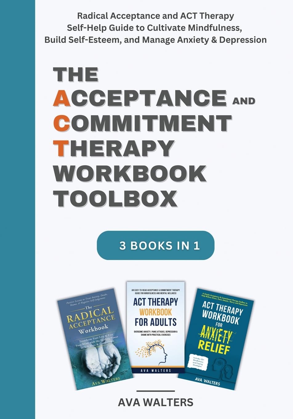 Buy The Acceptance and Commitment Therapy Workbook Toolbox: Radical Acceptance and ACT Therapy ...