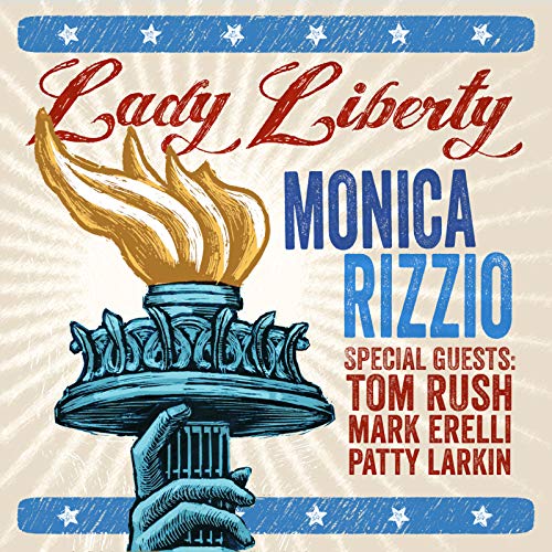 Play Lady Liberty by Monica Rizzio feat. Tom Rush, Patty Larkin & Mark ...