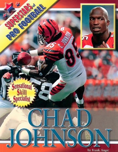 Chad Johnson (Superstars of Pro Football): Angst, Frank: 9781422208267 ...