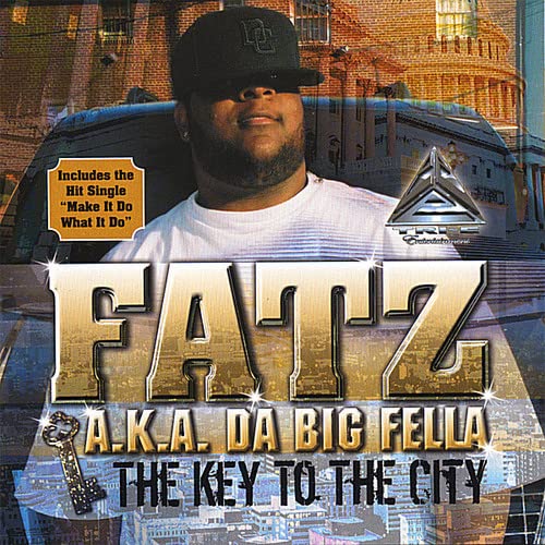 Fatz, Fatz Aka Da Big Fella - Key to the City - Amazon.com Music